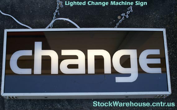 StockWarehouse.cntr.us - Lighted Arcade Change Machine Sign